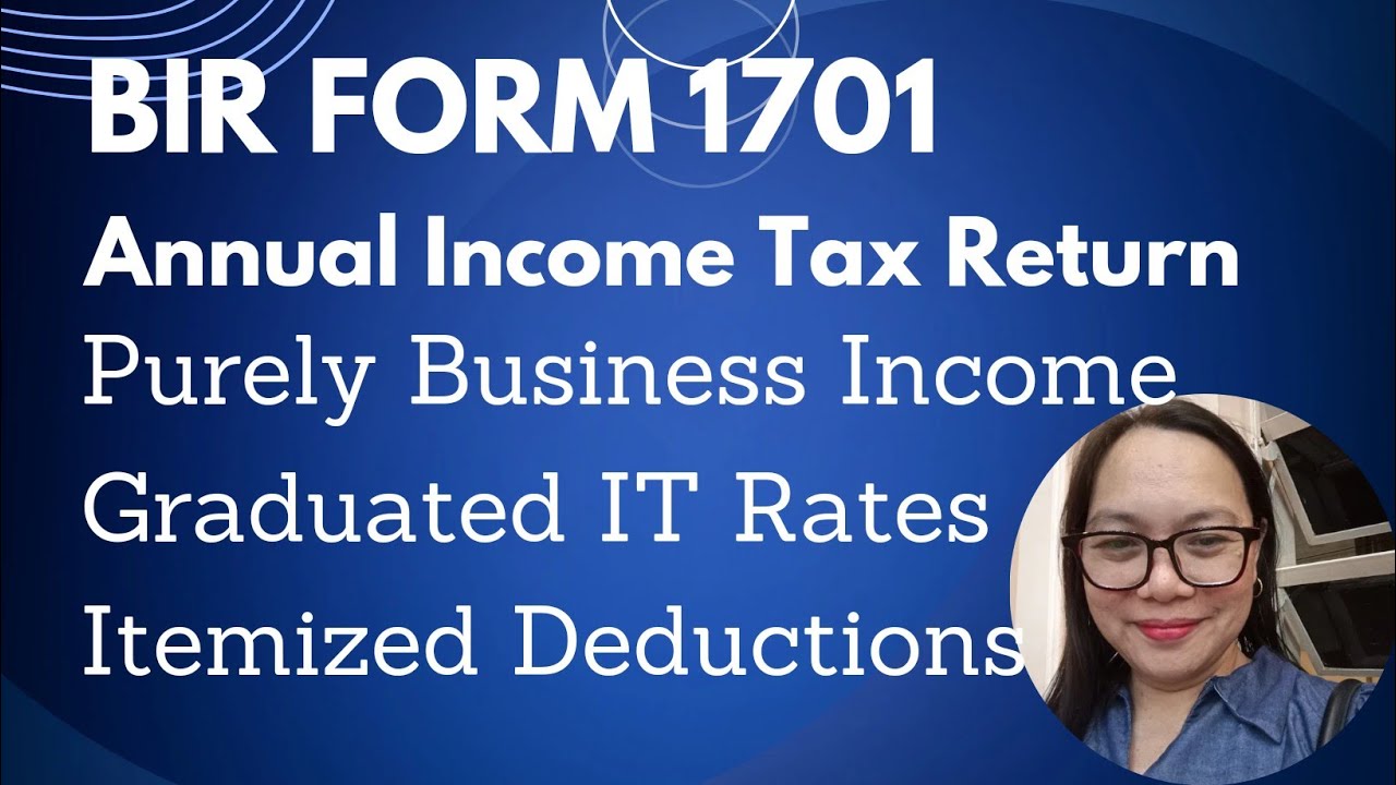 BIR FORM 1701 ANNUAL INCOME TAX RETURN 2023 - ITEMIZED DEDUCTIONS - YouTube