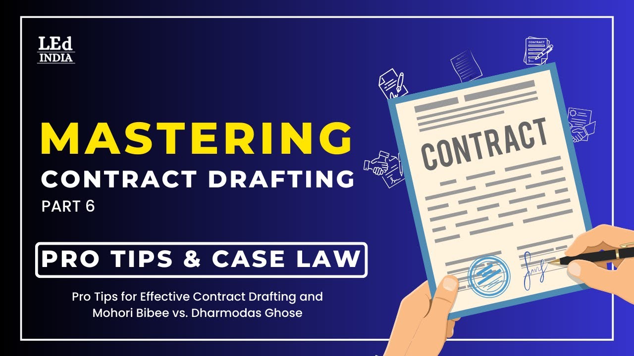 Mastering Contract Drafting | Case Law | Part 6 of 6| LEd INDIA #6 ...