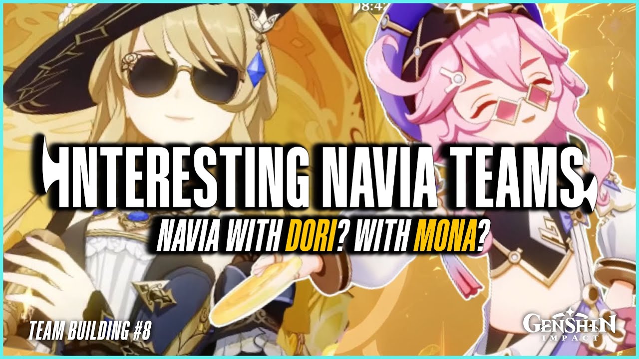 Interesting Navia Teams with Dori and Mona | Genshin Impact - YouTube