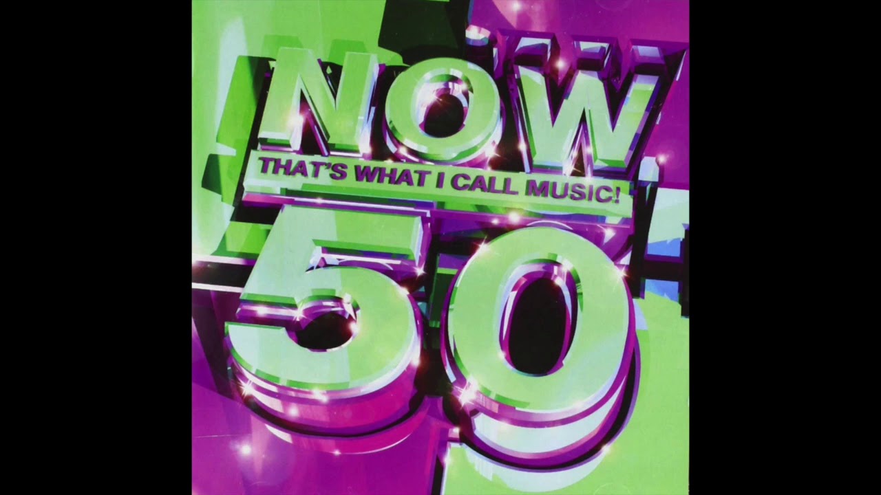 STORIES OF THE SONGS #50: Now That's What I Call Music 50 - YouTube