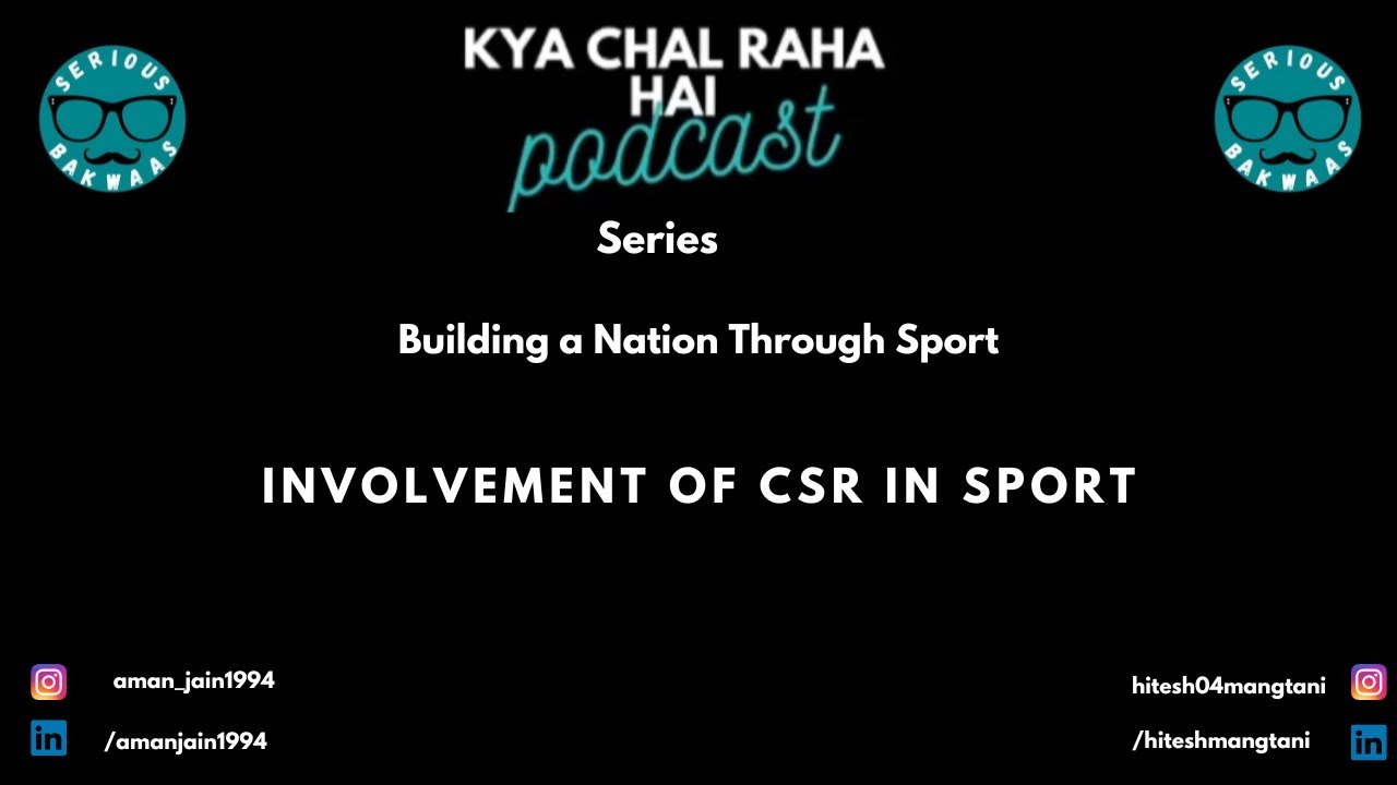 Involvement of CSR in Sport I Building a Nation through Sport I ...