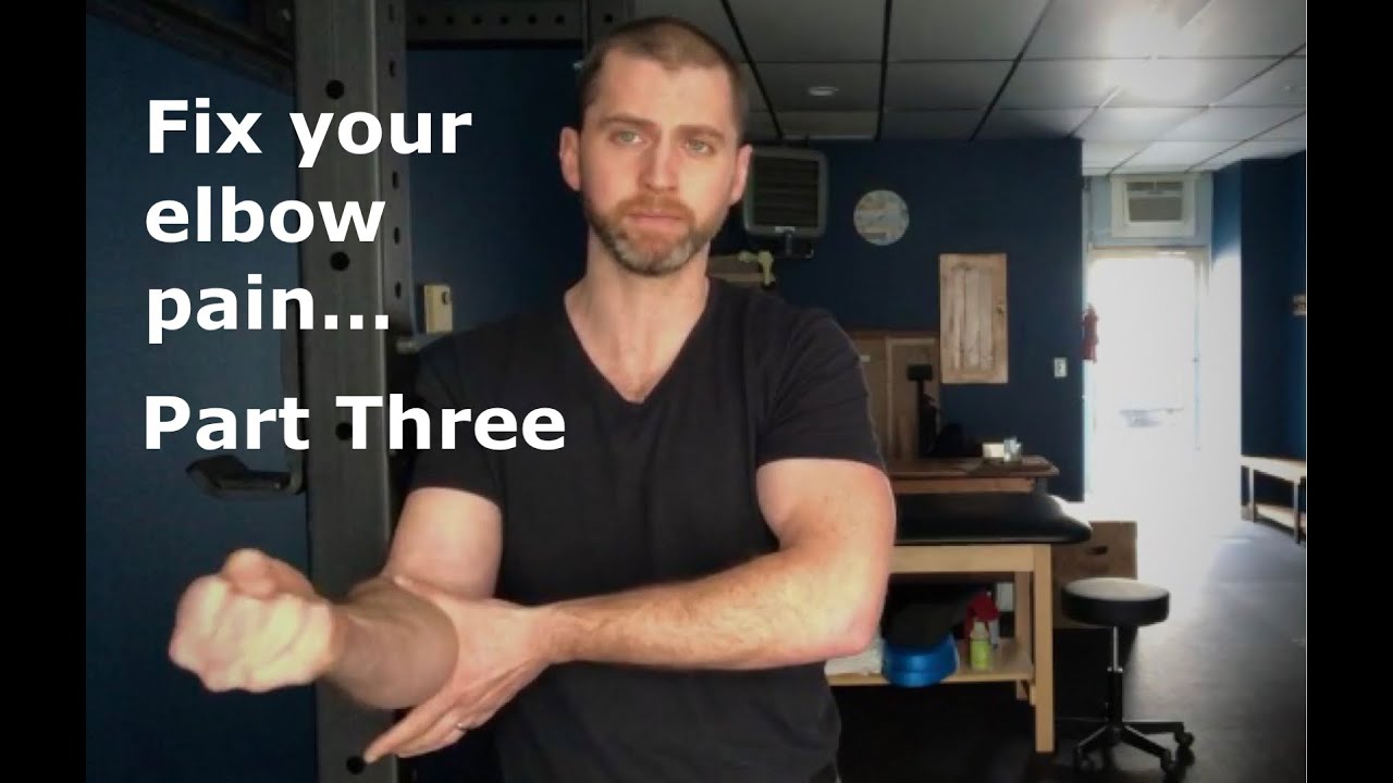 Elbow Pain Simple Solutions Part 3: Self Mobilizations - YouTube
