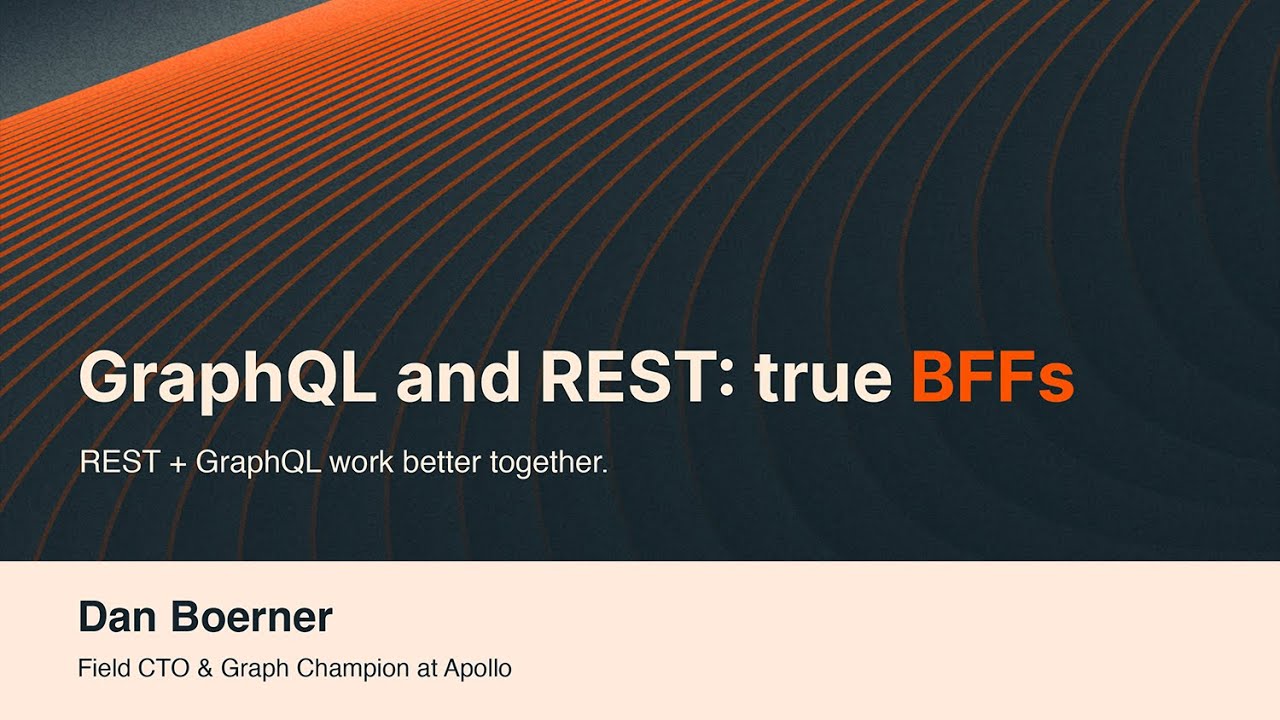GraphQL and REST: true BFFs - Dan Boerner / API World - YouTube