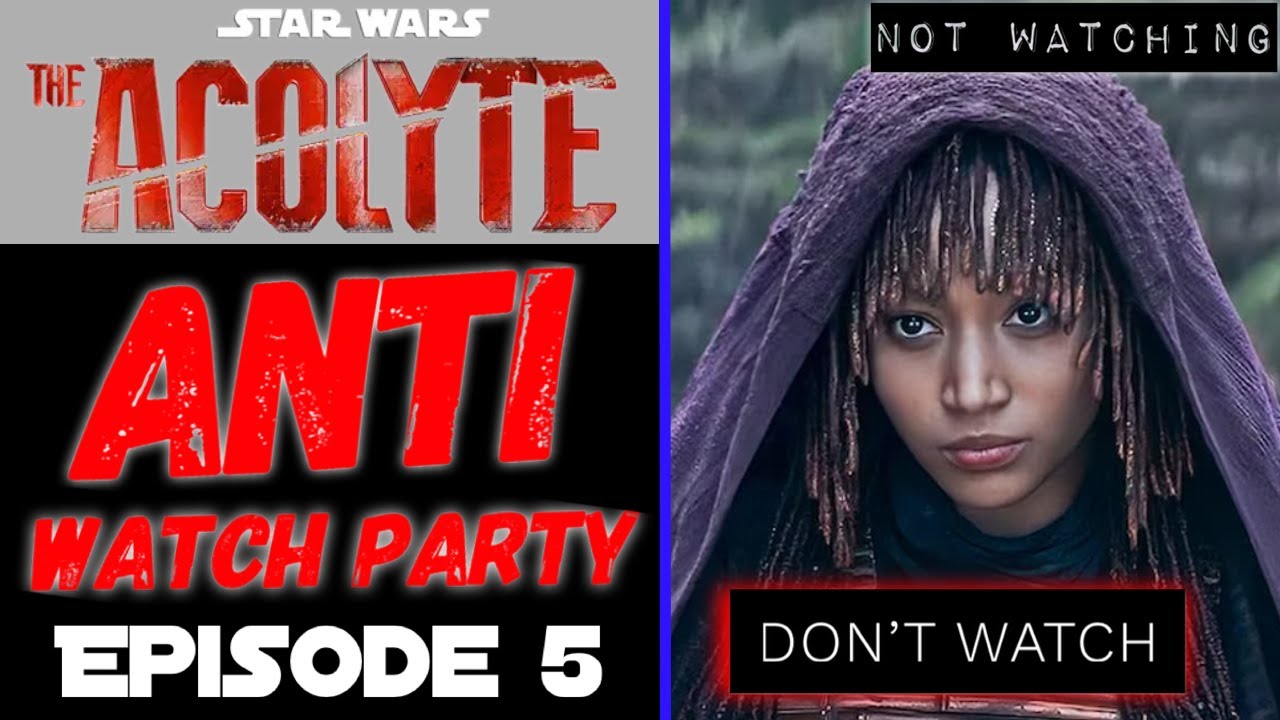 Star Wars The Acolyte Episode 5 Anti Watch Party - We're Not Watching ...