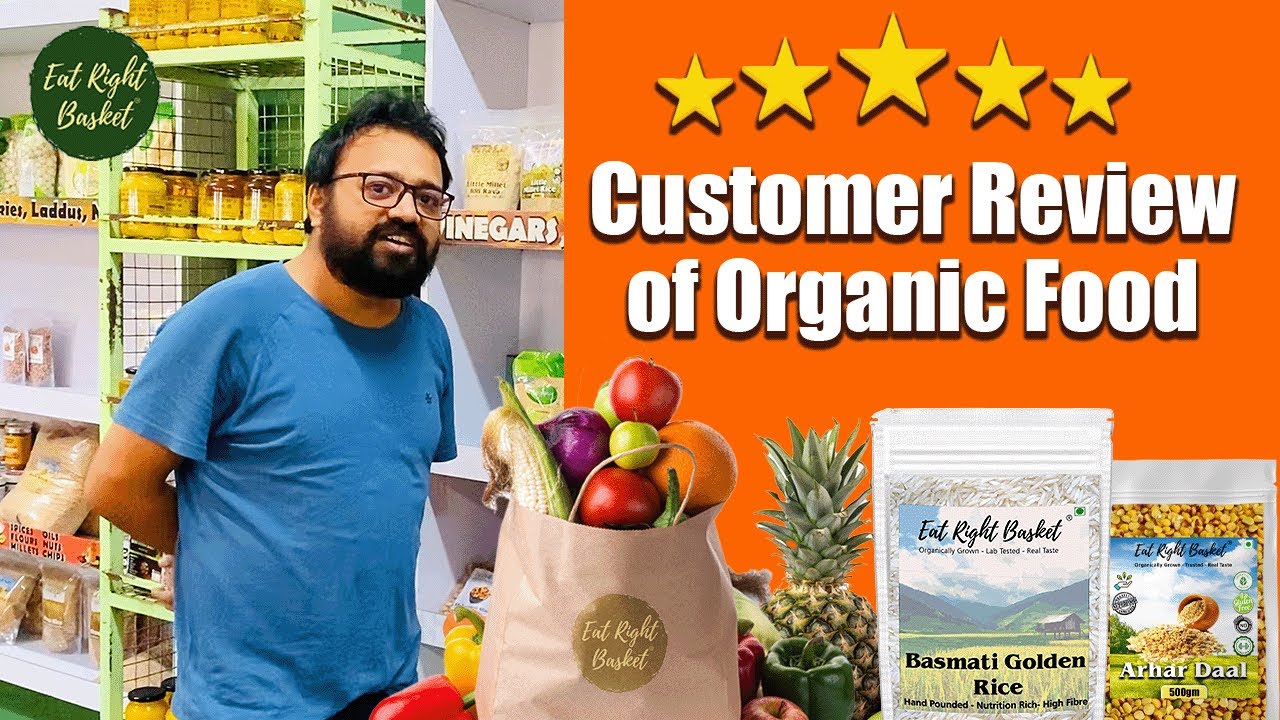 Customer's Review of Organic Food | Eat Right Basket | - YouTube