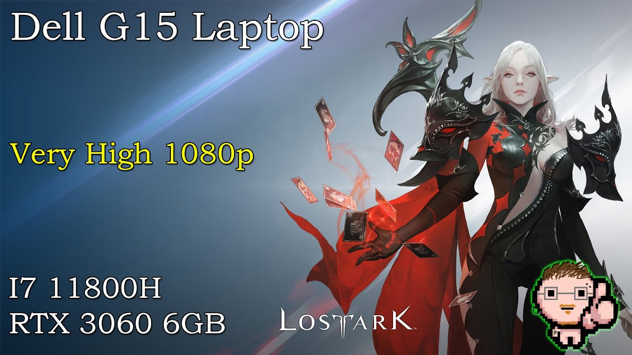 DELL G15 Laptop | Lost Ark | RTX 3060 6GB + i7 11800H | Very High ...