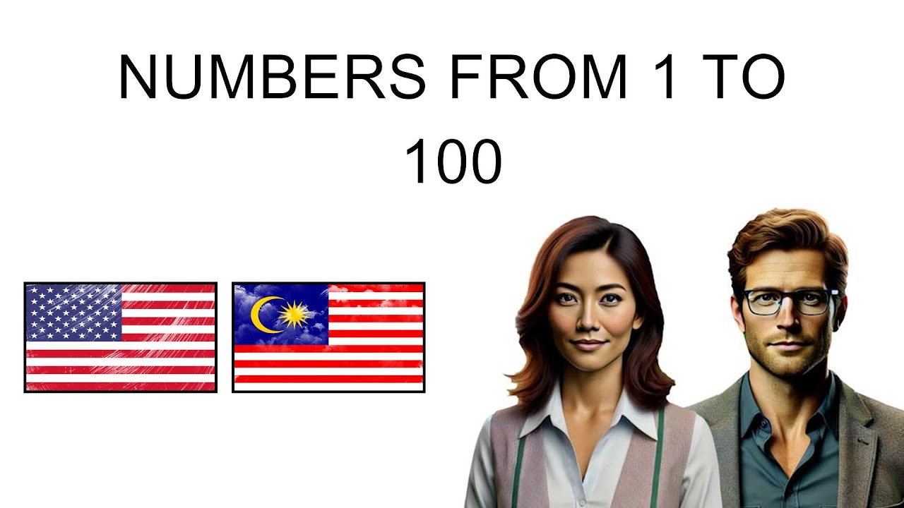🇺🇸 🇲🇾 Learn MALAY easily | Numbers from 1 to 100 | Vocabulary - YouTube