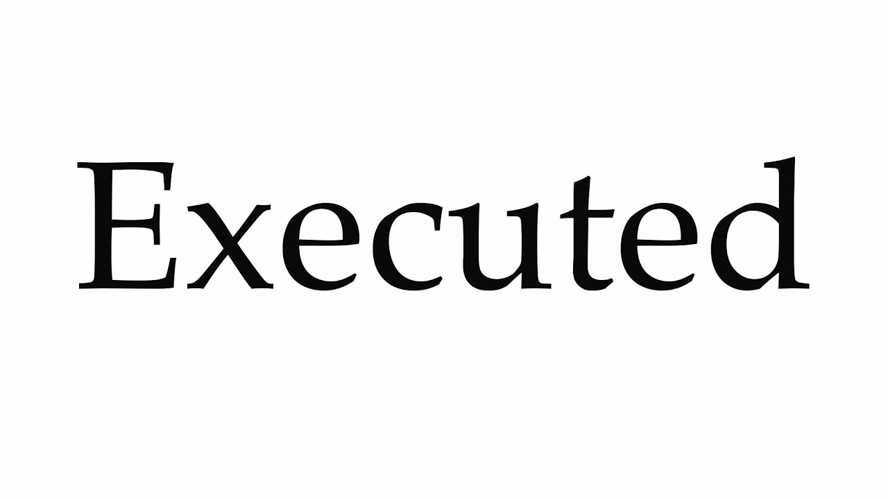 How to Pronounce Executed - YouTube