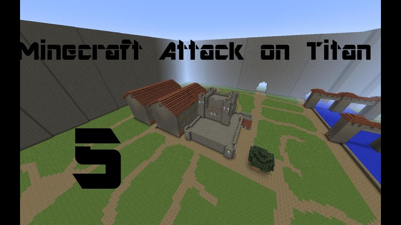Let's Build | Minecraft | Attack on Titan | Ep. 5 - YouTube