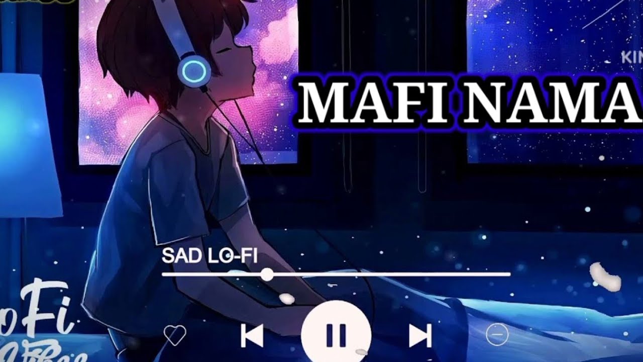 (Slowed+Reverb) Mafi. Nama_Lofi-songs 2023+Singr Mohit Sharma haryanvi ...
