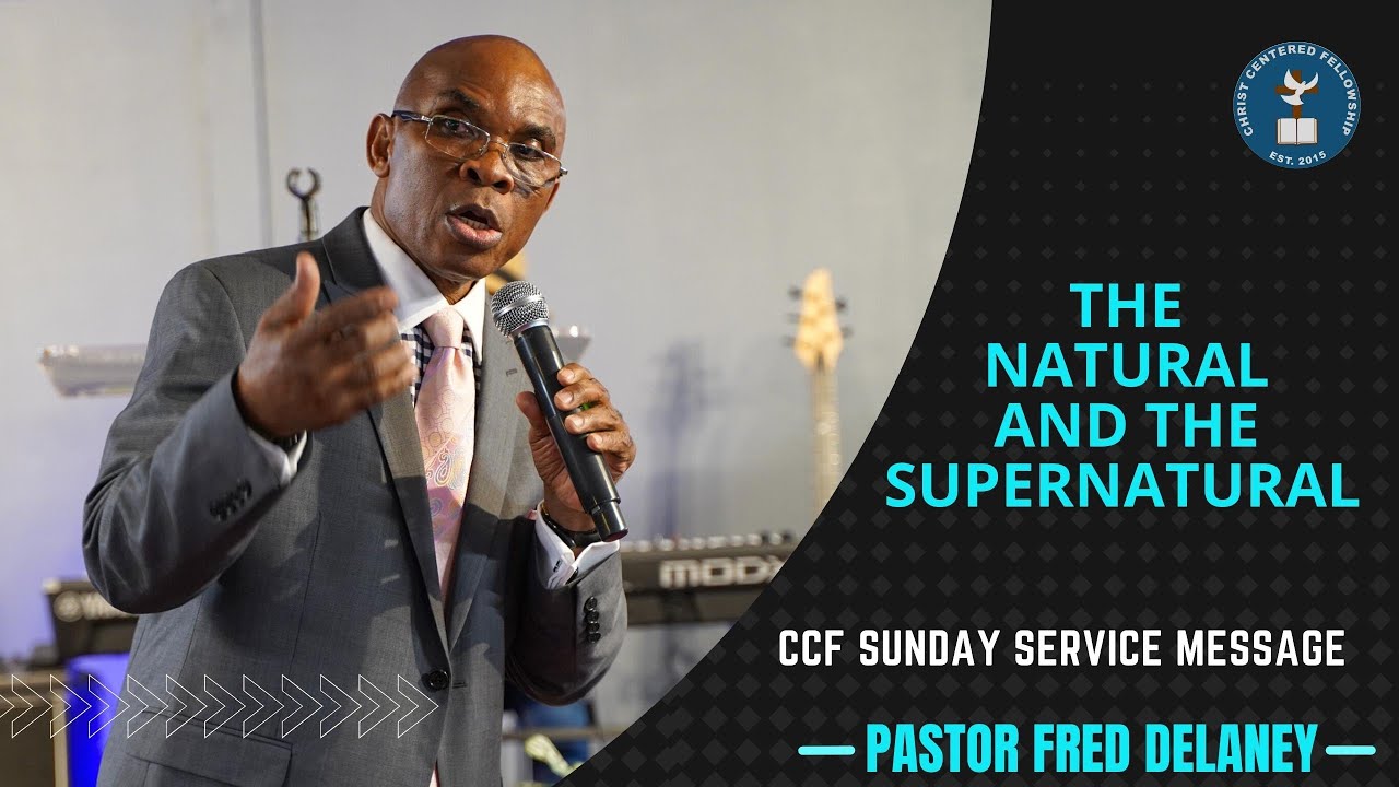 CCF Sunday Service Message from Pastor Fred Delaney - YouTube