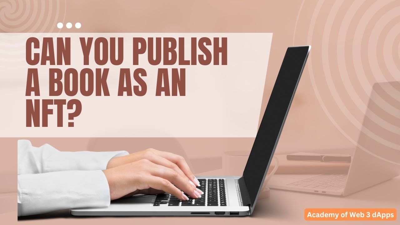 Can You Self Publish a Book as an NFT - YouTube