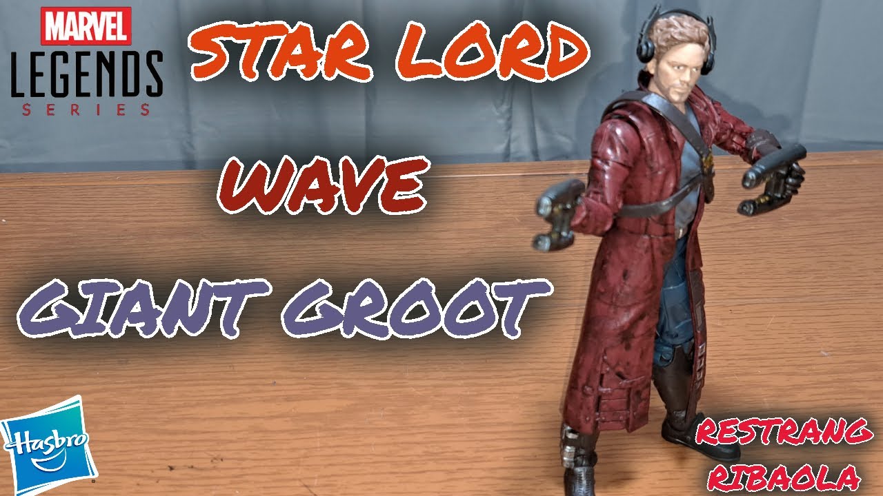 Revisión/review UNBOXING STAR LORD Marvel Legends wave GIANT GROOT UCM ...
