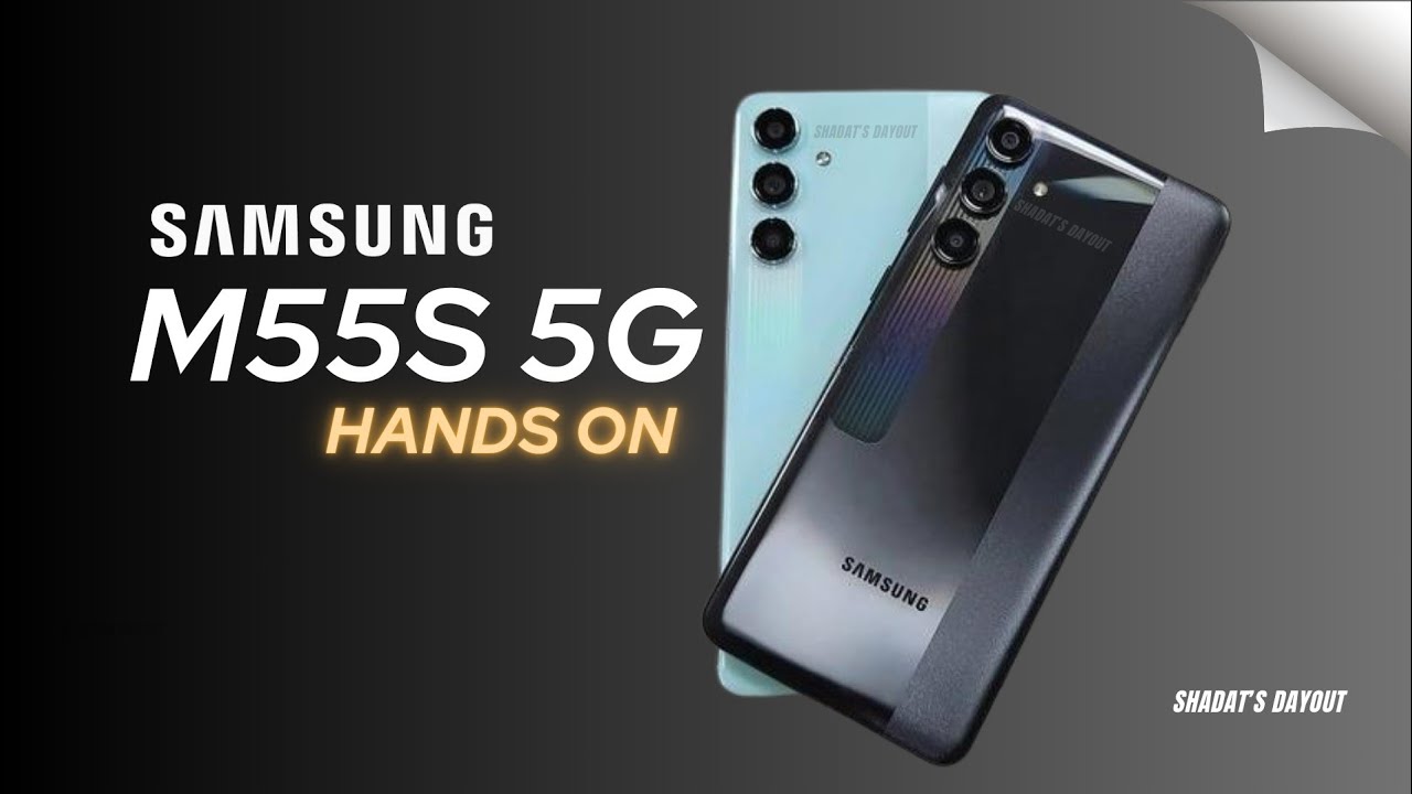 Samsung Galaxy M55s 5G Hands on First Look - IT's finally HERE - YouTube