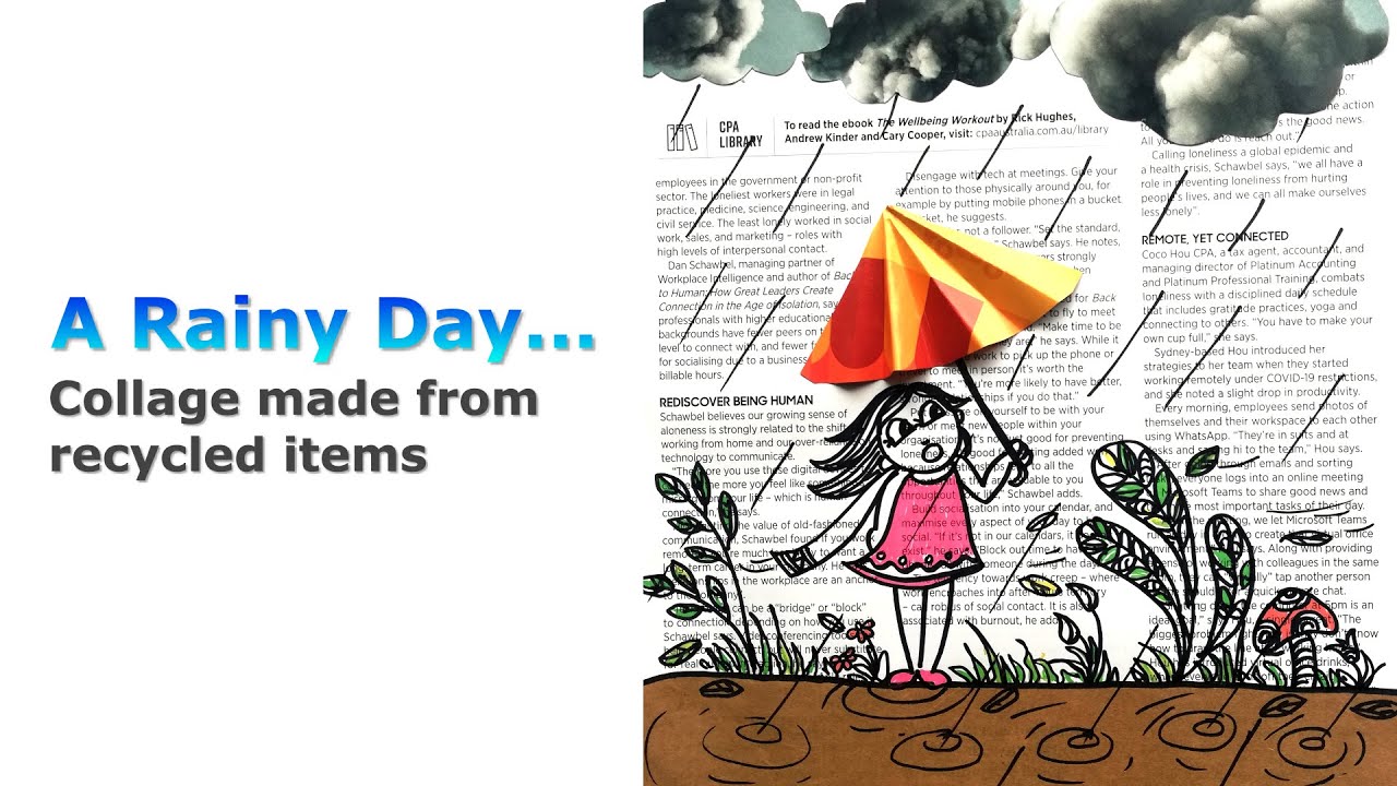 A Rainy Day.. Simple Collage made of Recycled Items - YouTube