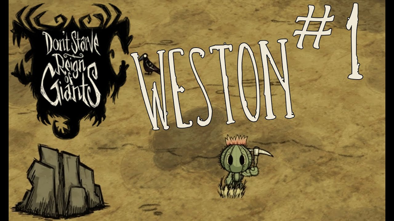Don't Starve(Reign Of Giants) Weston! Mod Spotlight #1 The Wandering ...