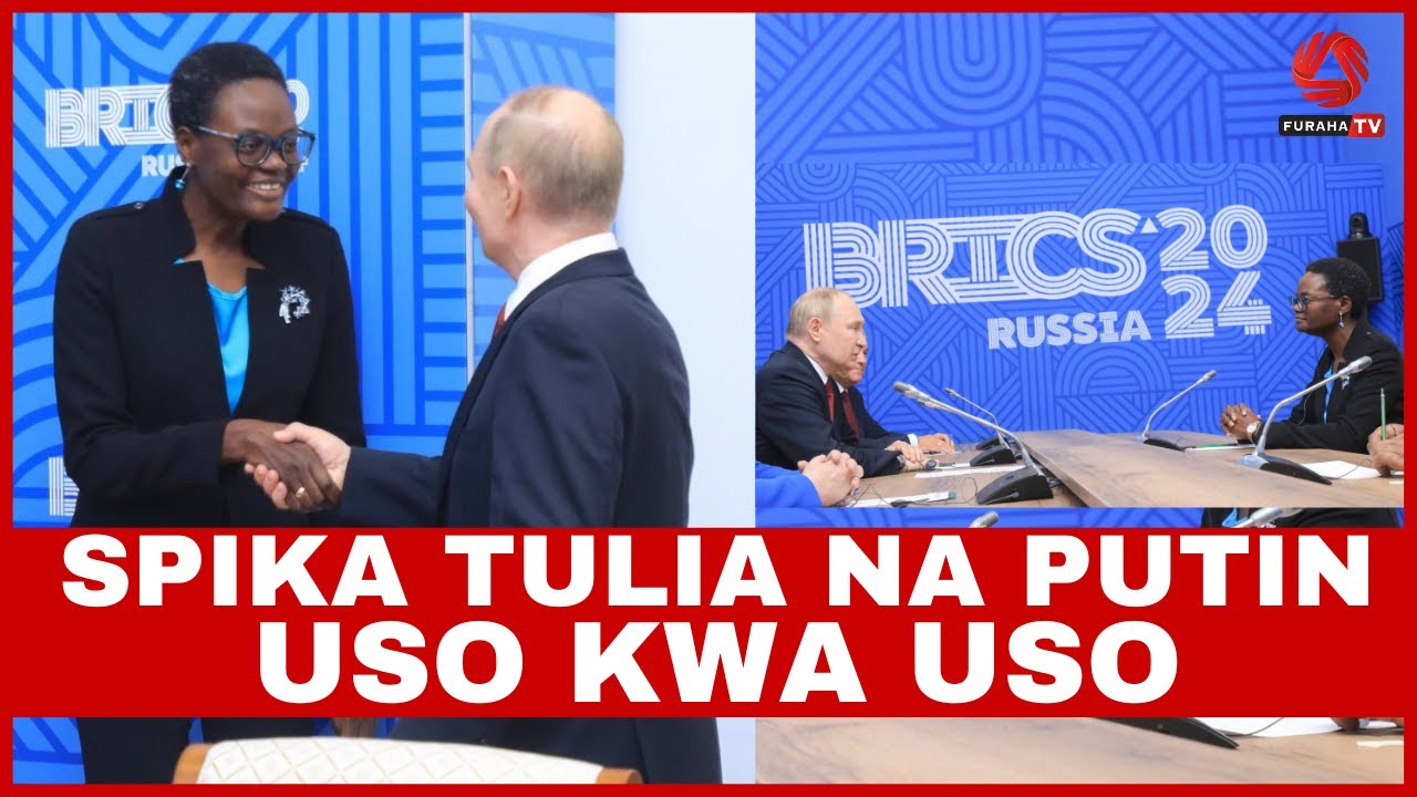 SPIKA TULIA USO kwa USO na RAIS wa URUSI PUTIN, WAGUSIA MGOGORO wa ...