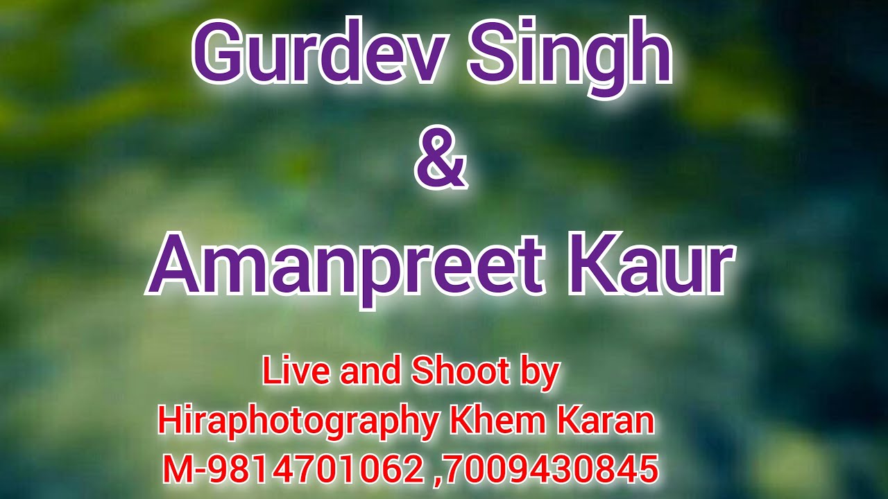 Live and Shoot by Hiraphotography Khem Karan M-9814701062 ,7009430845 ...