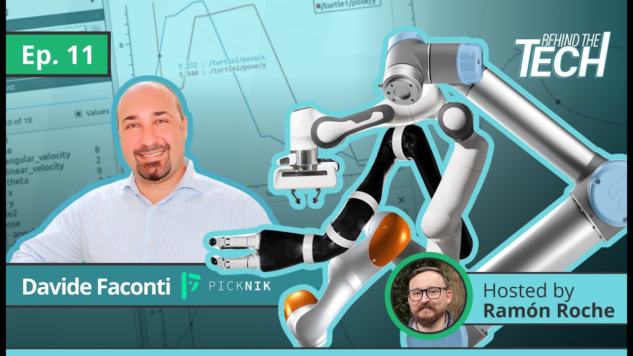 Davide Faconti, Robotic Architect at PickNik Robotics | Behind the Tech Episode 11 - YouTube