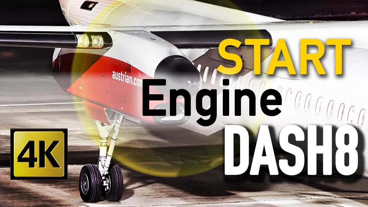 4K - START ENGINE and takeoff Bombardier Dash 8 @INN Austrian Airlines ...