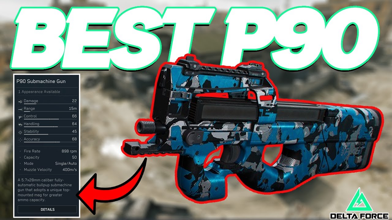 BEST P90 BUILD! - Delta Force - YouTube
