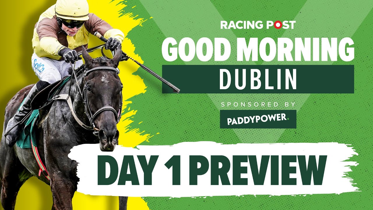 Dublin Racing Festival | Day One Preview | DRF Tips and Analysis ...