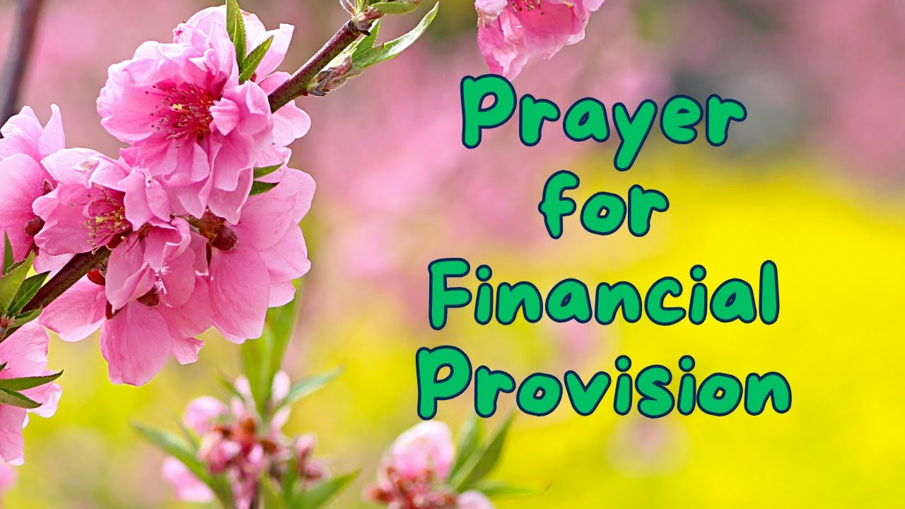 Prayer for Financial Provision - YouTube
