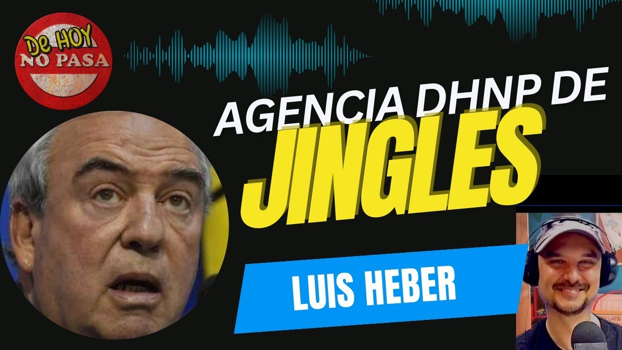 Agencia de Jingles DHNP: Luis Heber - YouTube