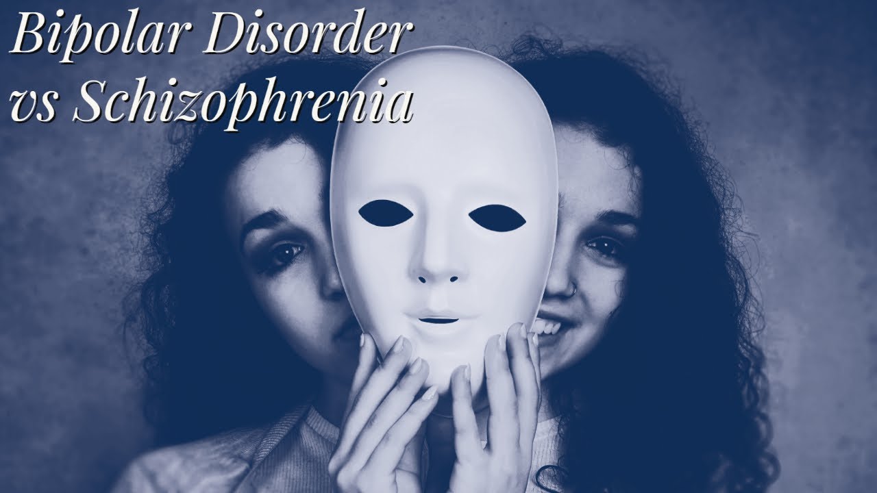 Bipolar disorder vs Schizophrenia disorder - YouTube