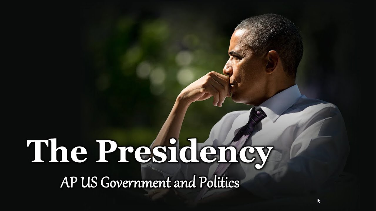 The Presidency (AP Government Review) - YouTube