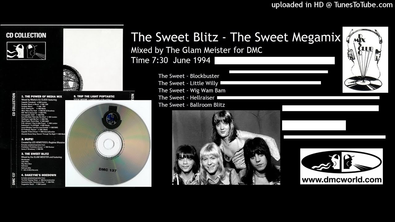 The Sweet Megamix (DMC Mixed by The Glam Meister June 1994) - YouTube