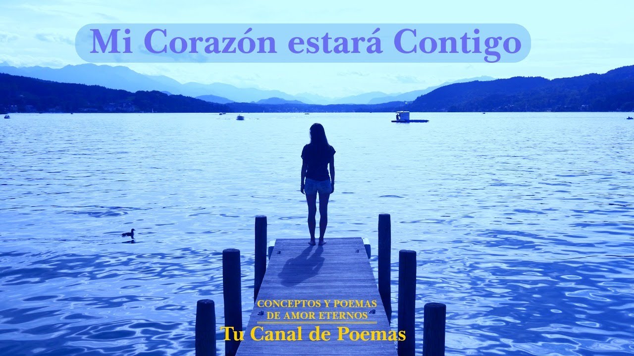 MI CORAZÓN ESTARÁ CONTIGO - YouTube
