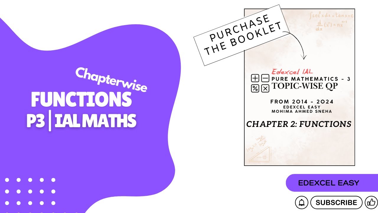 Pure Maths 3 [P3] - Functions - IAL Edexcel Maths - Chapterwise - YouTube