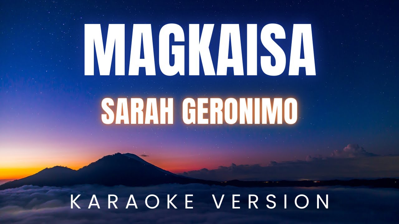 Sarah Geronimo - Magkaisa | KARAOKE - YouTube