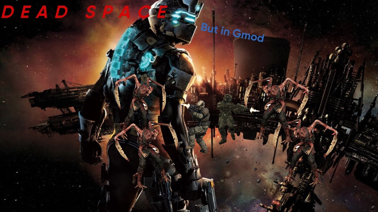 Dead Space but in Gmod Halloween Special - YouTube