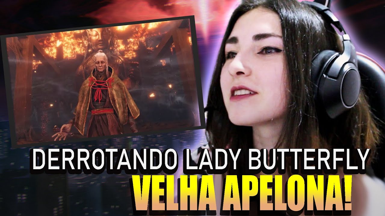 DERROTANDO BOSS LADY BUTTERFLY | SEKIRO SHADOWS DIE TWICE - YouTube