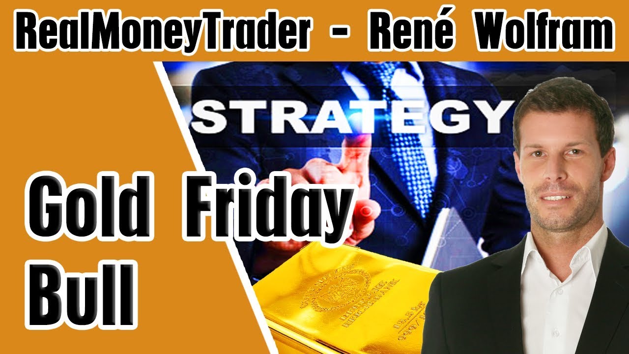Trading Strategie - Gold Friday Bull - YouTube