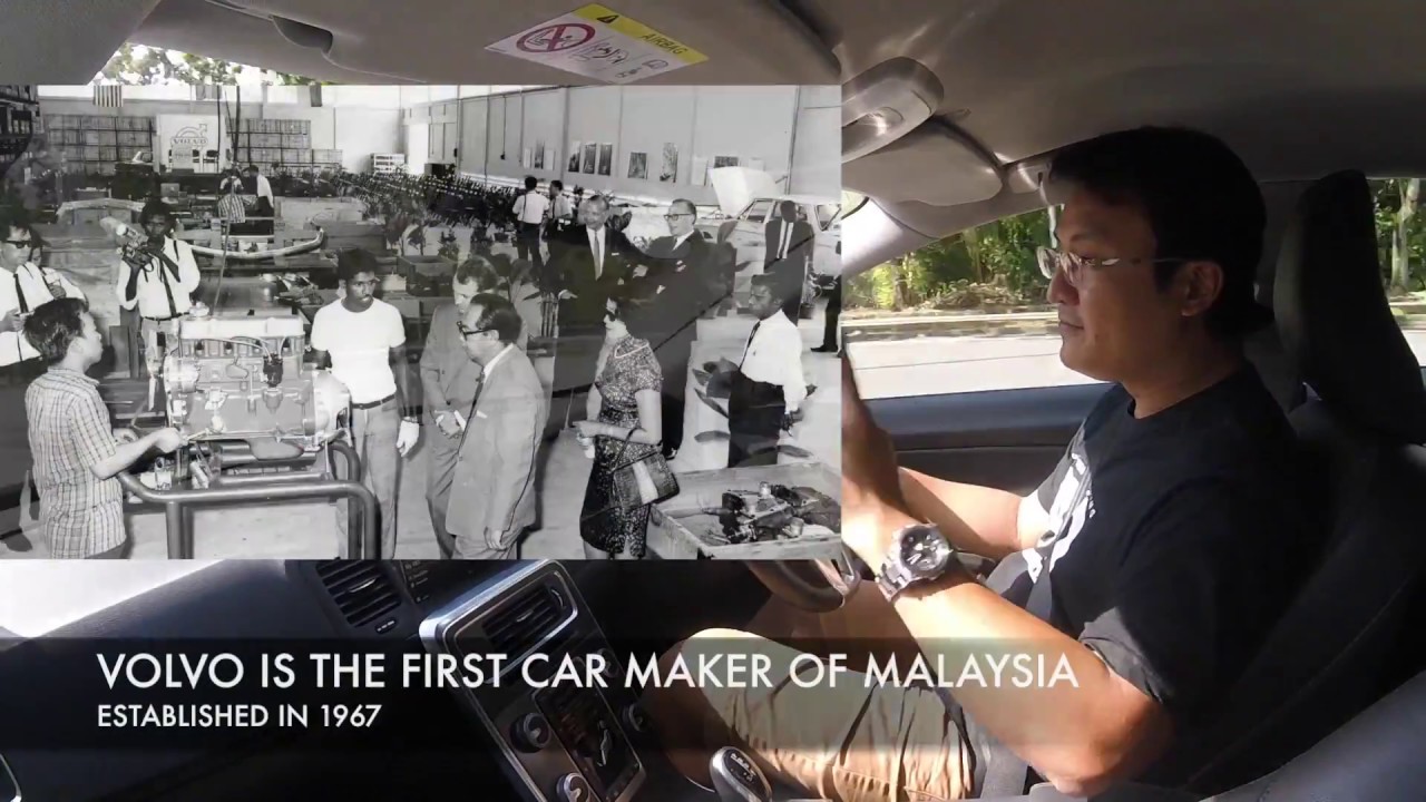 Do You Know That Volvo Is Malaysia's First Car Maker? - YouTube