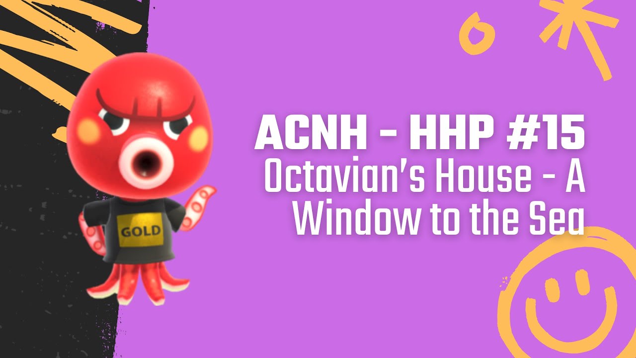 ACNH HHP 15 - Octavian's House: A Window to the Sea - YouTube