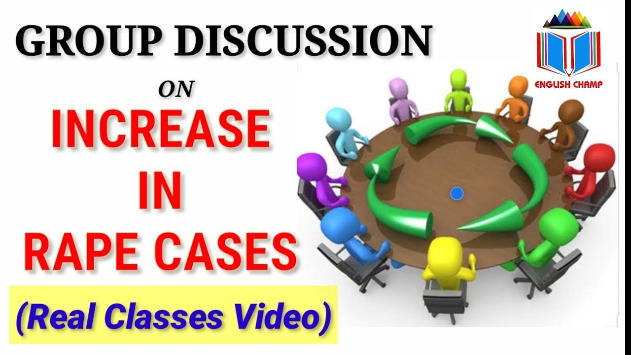 Increase in Rape Cases : Group Discussion - YouTube