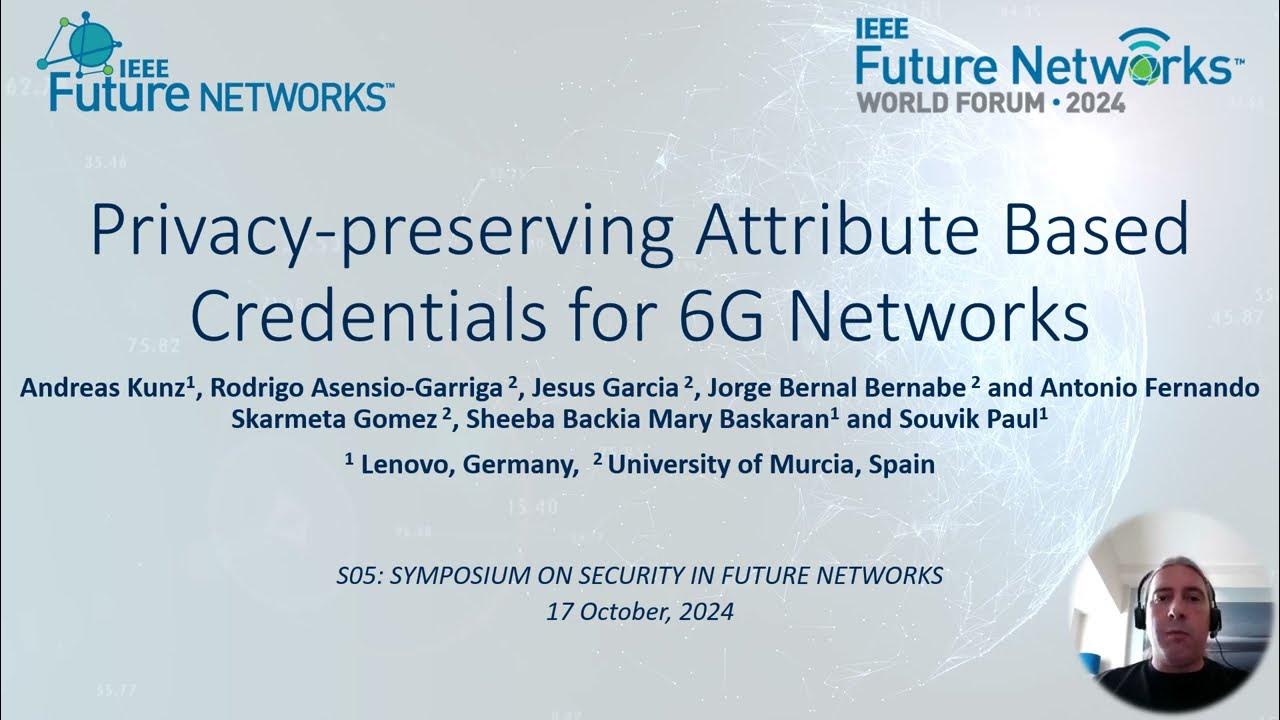 FNWF'24 - Privacy-Perseving Attribute Based Credentials for 6G Networks - YouTube