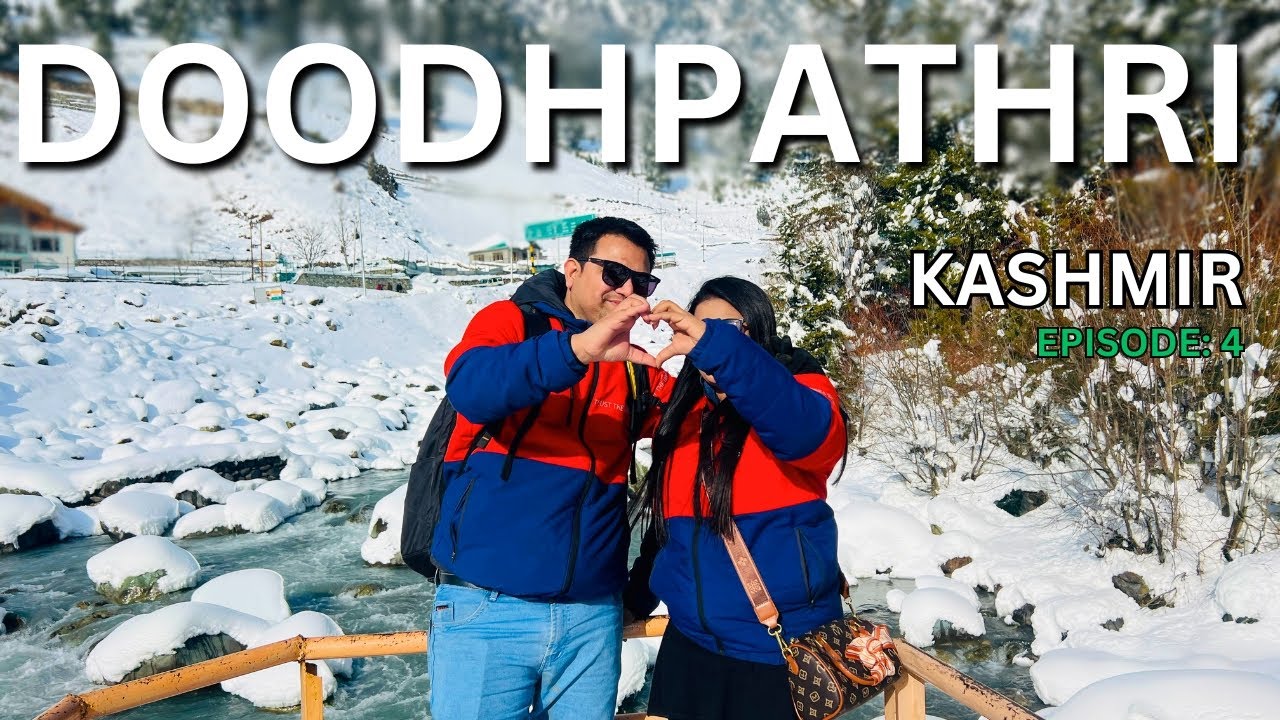 DOODHPATHRI | Yousmarg | Best places to visit in Doodhpathri | Valley ...