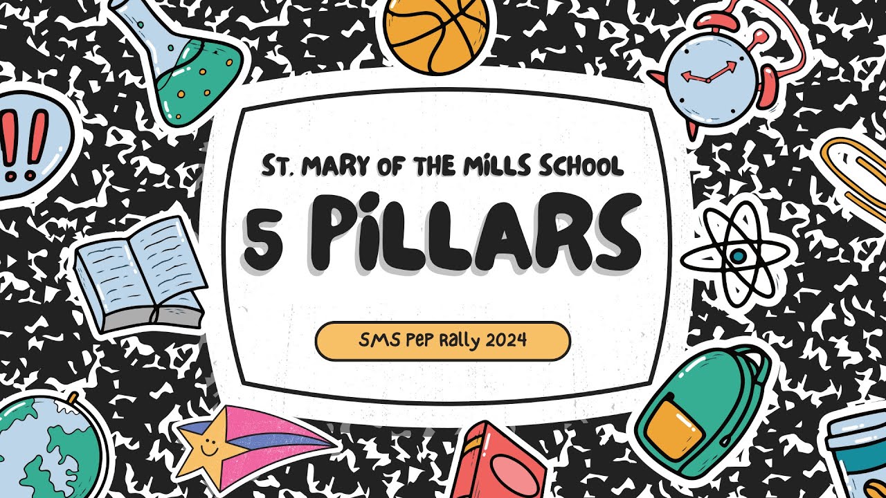 Th 5 Pillars of St. Mary of the Mills School - YouTube