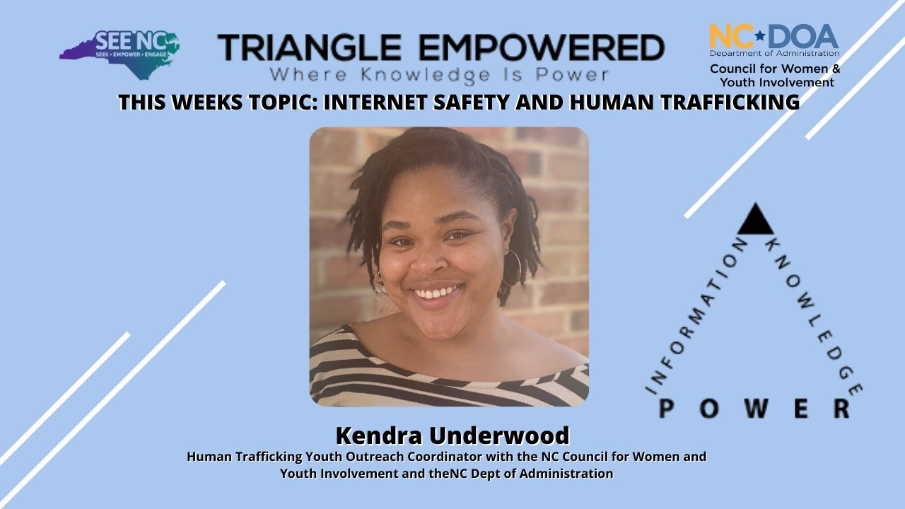 Triangle Empowered Series: Internet Safety and Human Trafficking - YouTube