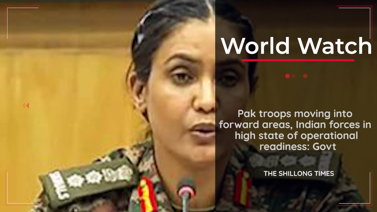 Pak troops moving into forward areas, Indian forces in high state of ...