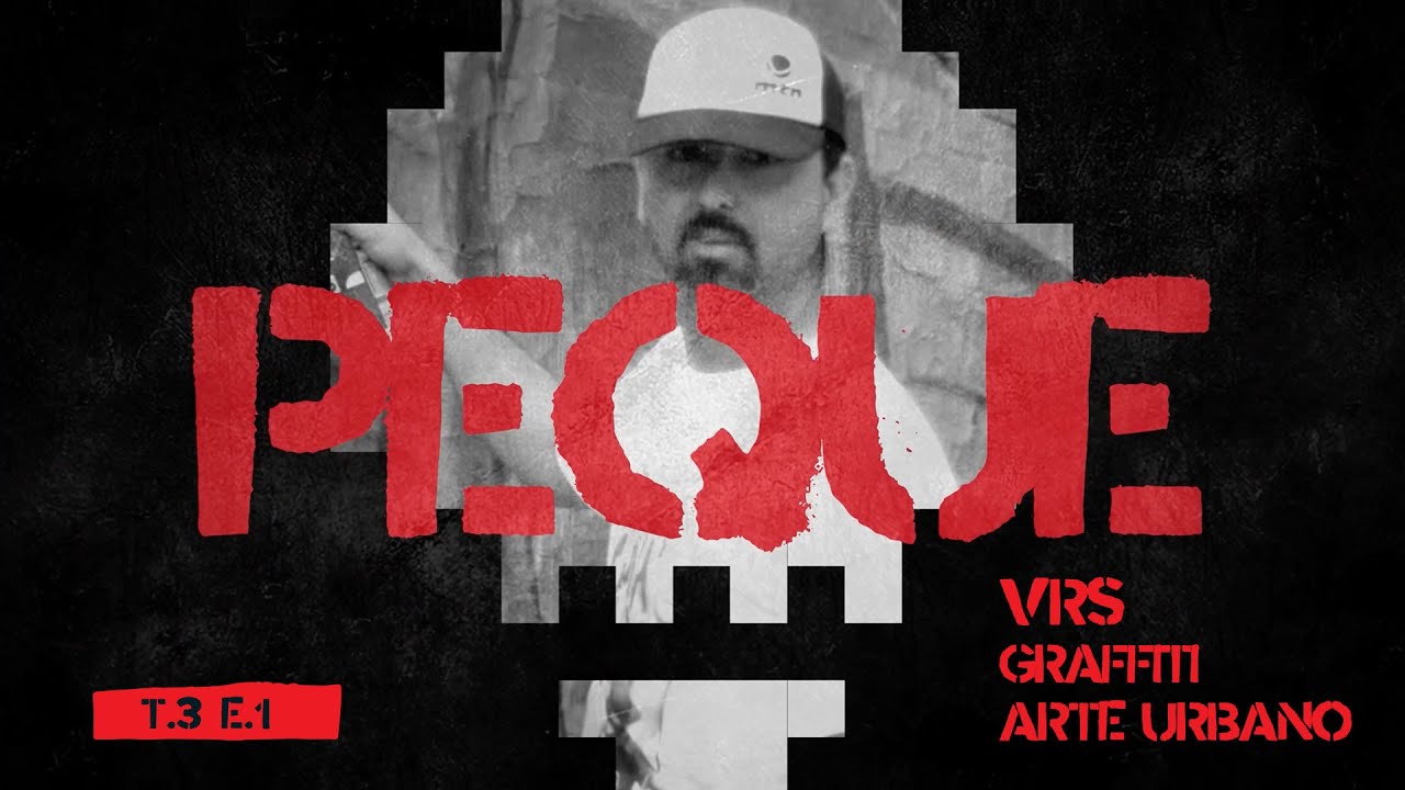 T3 - PEQUE VRS - El Graffiti abre mentes - YouTube