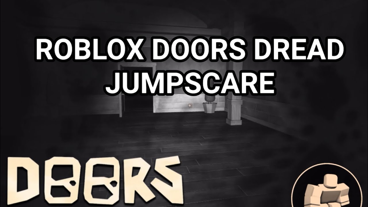 ROBLOX DOORS DREAD JUMPSCARE! 🚪 #doors #dread #roblox - YouTube