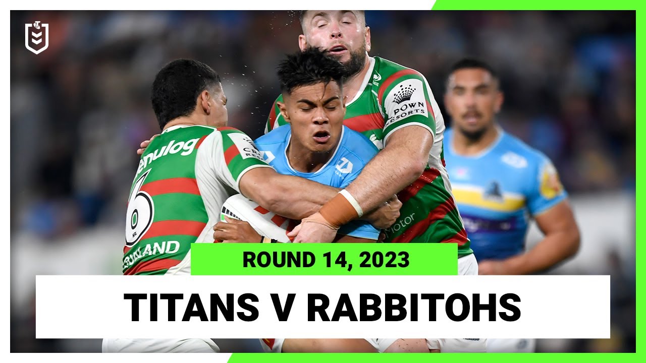 Gold Coast Titans v South Sydney Rabbitohs | NRL Round 14 | Full Match ...