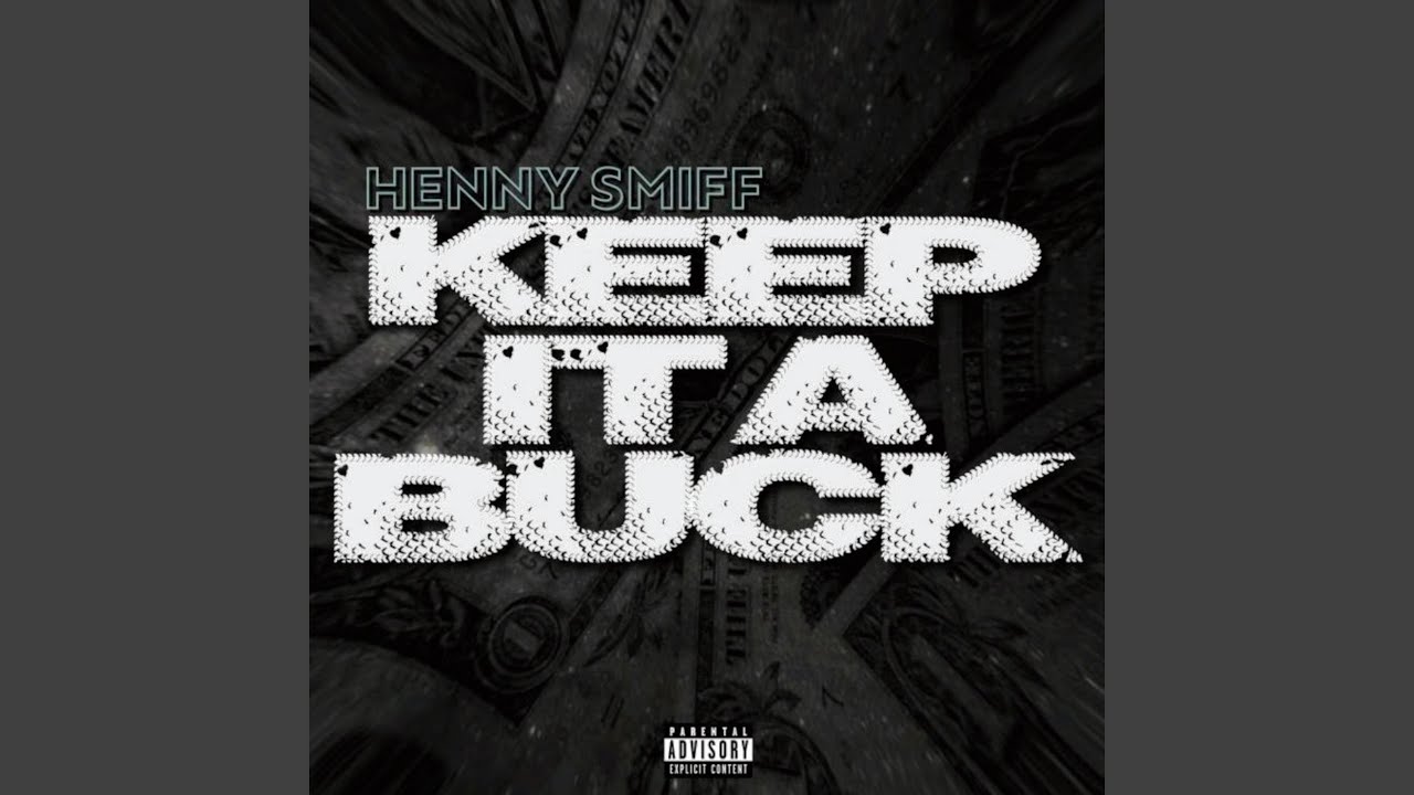 Keep It A Buck - YouTube
