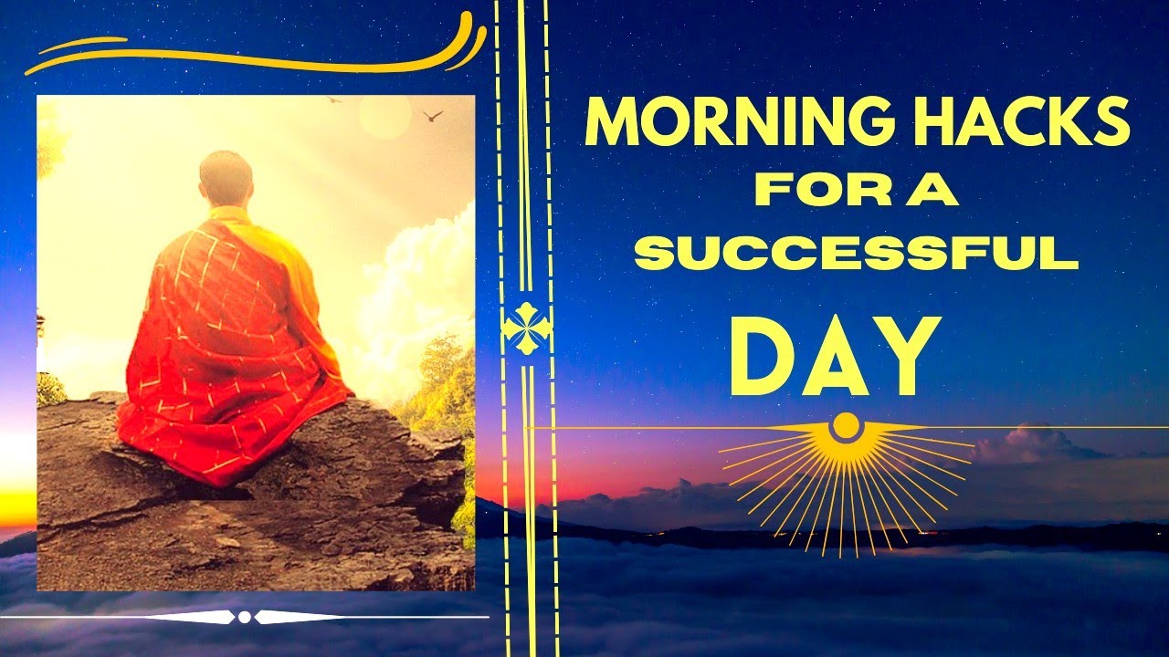 Morning Mastery Top Hacks for a Successful Day || 5 Simple Habits for a ...